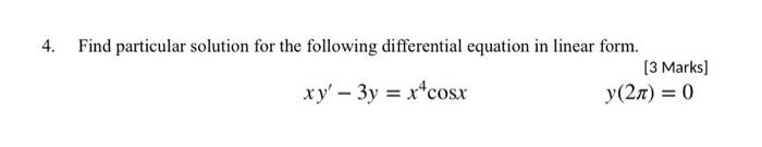 Solved Find particular solution for the following | Chegg.com
