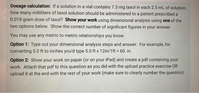 Solved Dosage calculation: If a solution in a vial contains | Chegg.com