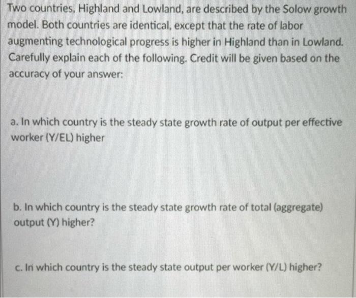 Solved Two countries, Highland and Lowland, are described by | Chegg.com