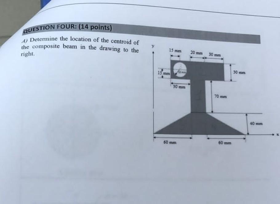 Solved A) Determine the location of the centroid of the | Chegg.com