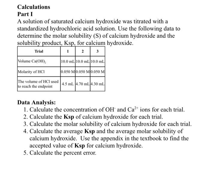Calculations Part I A solution of saturated calcium | Chegg.com