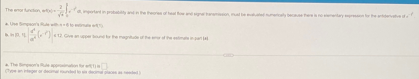 Solved The error function, erf (x)=2π2∫0xe-t2dt, ﻿important | Chegg.com