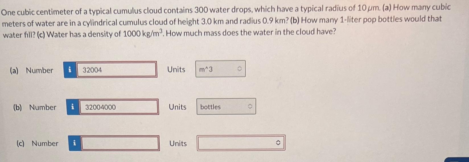 Solved One cubic centimeter of a typical cumulus cloud | Chegg.com