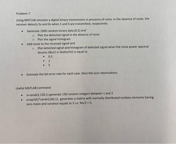 Problem 7: Using MATLAB simulate a digital binary | Chegg.com