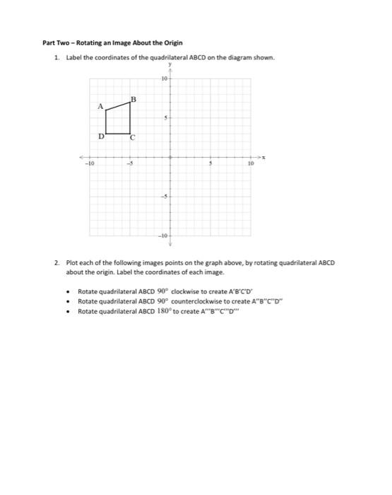 Solved Part Two - Rotating an Image About the Origin 1. | Chegg.com
