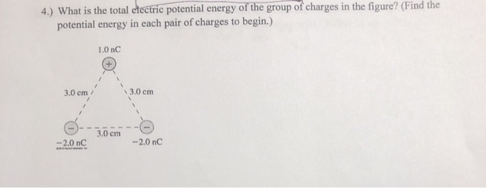 Solved 4.) What is the total electric potential energy of | Chegg.com