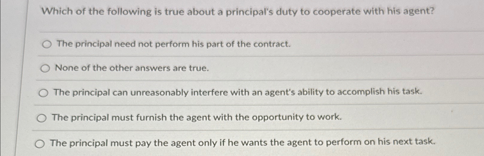 Solved Which of the following is true about a principal's | Chegg.com