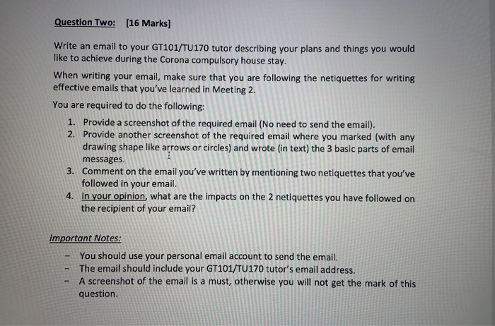 Question Two: [16 Marks] Write an email to your | Chegg.com