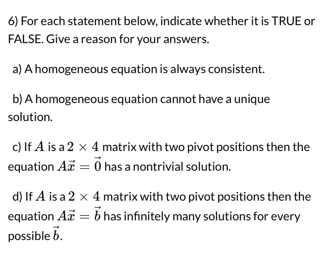 Solved For each statement below, indicate whether it is TRUE | Chegg.com