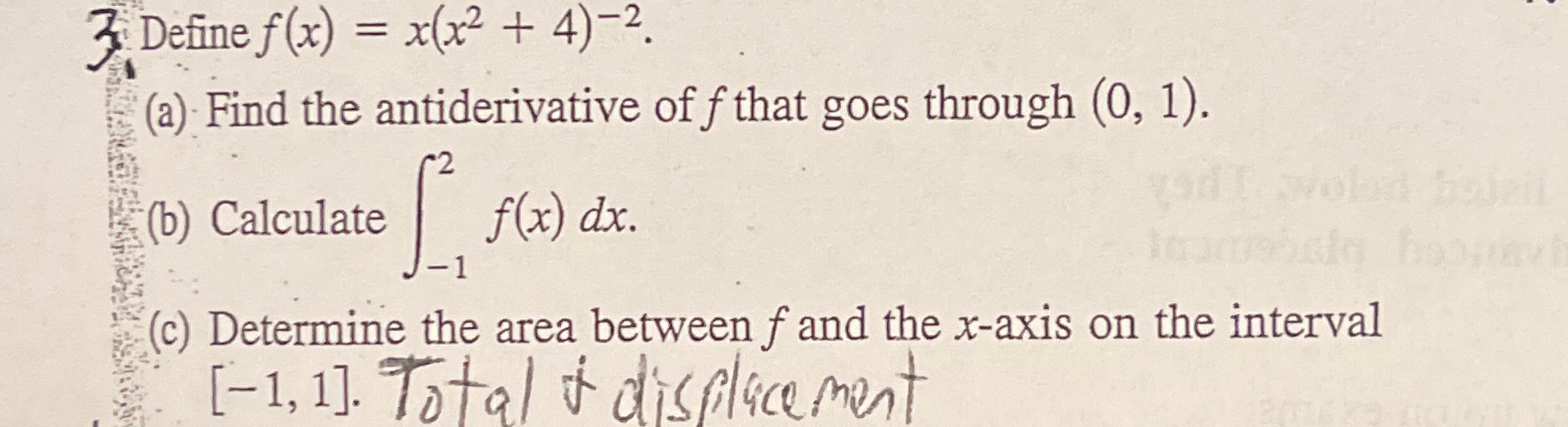 Solved Define f(x)=x(x2+4)-2.(a) ﻿Find the antiderivative of | Chegg.com