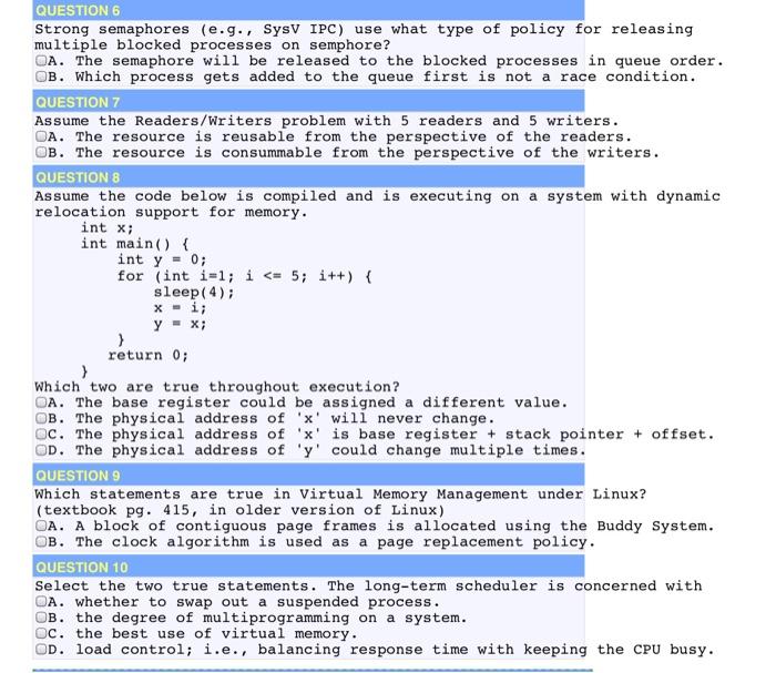 Solved QUESTION 6 Strong semaphores (e.g., SysV IPC) use | Chegg.com