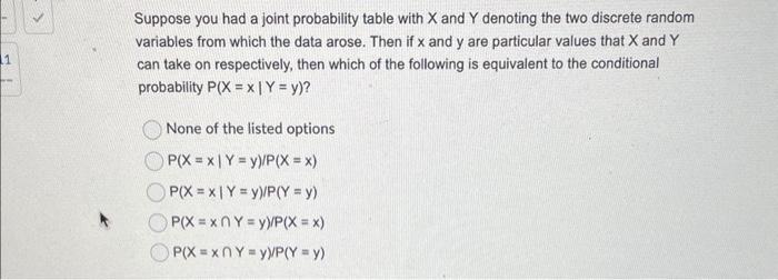 Solved Suppose you had a joint probability table with X and | Chegg.com
