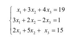 Solved ⎩⎨⎧x1+3x2+4x3=193x1+2x2−2x3=12x1+5x2+x3=15 | Chegg.com