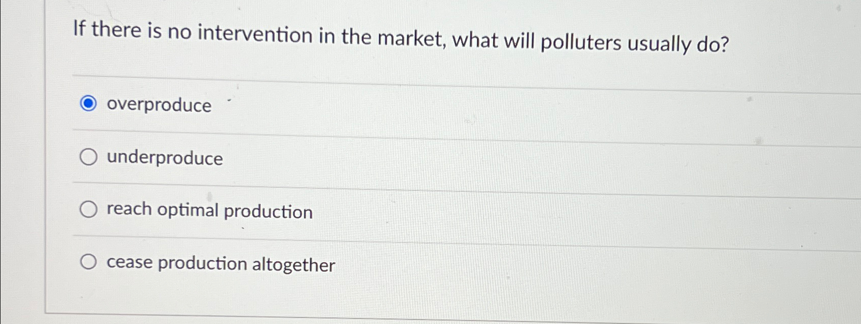 Solved If there is no intervention in the market, what will | Chegg.com