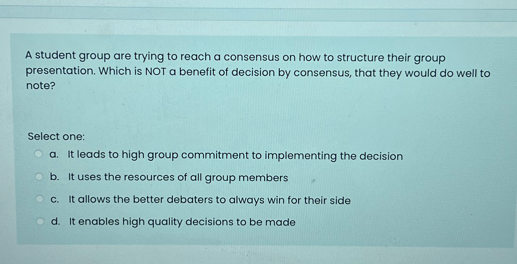 Solved A student group are trying to reach a consensus on | Chegg.com