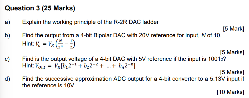Solved Question 3 (25 ﻿Marks)a) ﻿Explain the working | Chegg.com
