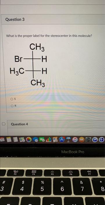 Solved What is the proper label for the stereocenter in this | Chegg.com