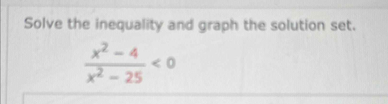 Solved Solve the inequality and graph the solution | Chegg.com