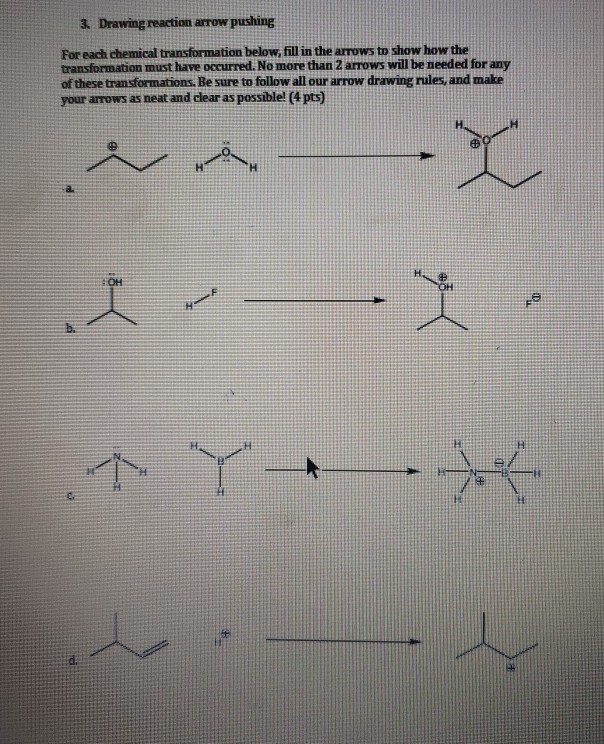 Solved 3. Drawing reaction arrow pushing For each chemical | Chegg.com