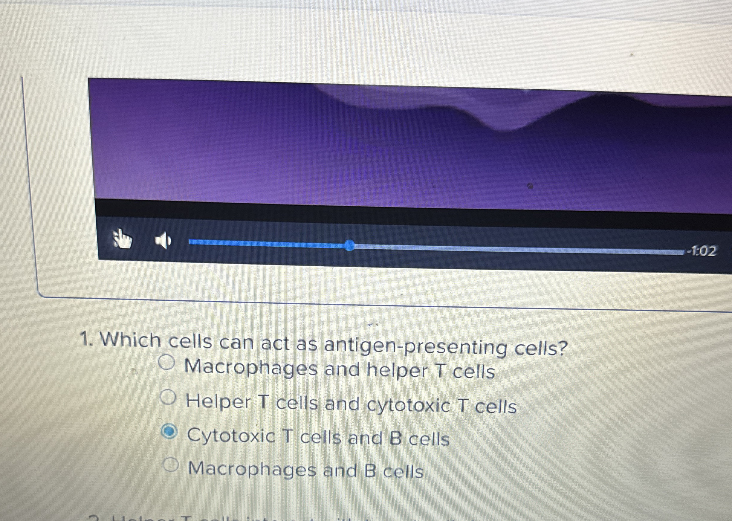 Solved -1:02Which cells can act as antigen-presenting | Chegg.com