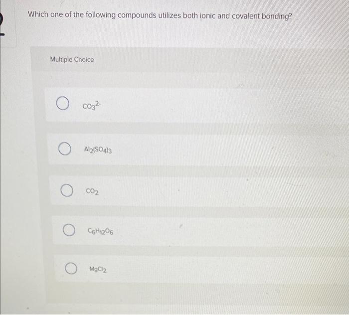 Solved Which one of the following compounds utilizes both | Chegg.com
