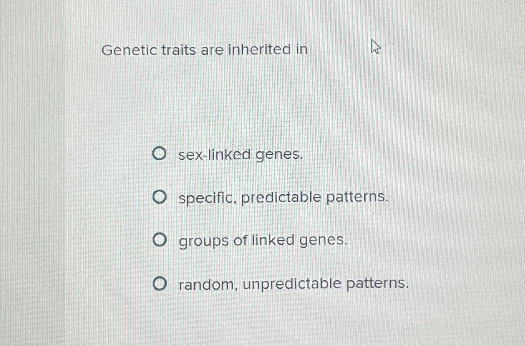 Solved Genetic traits are inherited insex-linked | Chegg.com