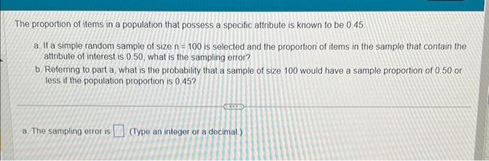 Solved The proportion of items in a population that possess | Chegg.com
