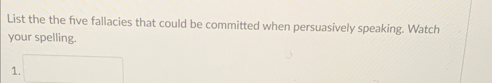 Solved List the the five fallacies that could be committed | Chegg.com