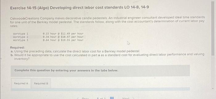 Solved Exercise 14-15 (Algo) Developing direct labor cost | Chegg.com Solved Exercise 14-15 (Algo) Developing direct labor cost | Chegg.com
