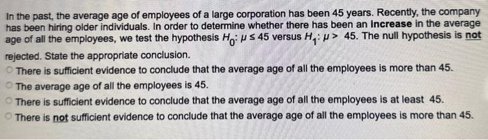 Solved In the past, the average age of employees of a large | Chegg.com