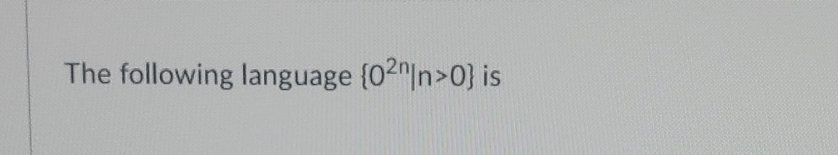 Solved All languages accepted by a DFA are context free. | Chegg.com