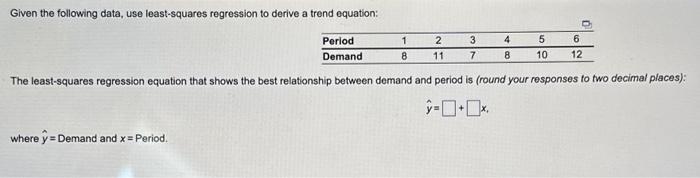 Solved Given the following data, use least-squares | Chegg.com