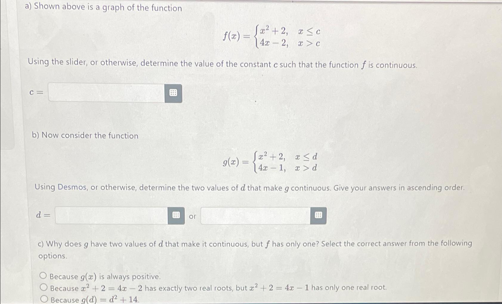 Solved a) ﻿Shown above is a graph of the | Chegg.com