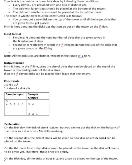Solved Your task is to construct a tower in N days by | Chegg.com