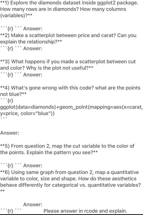 Solved **1) Explore the diamonds dataset inside ggplot2 | Chegg.com