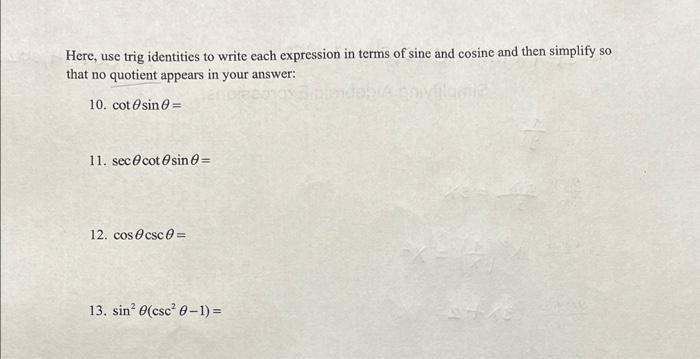 Solved Here, use trig identities to write each expression in | Chegg.com
