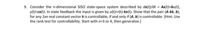 Solved Consider the n-dimensional SISO state-space system | Chegg.com