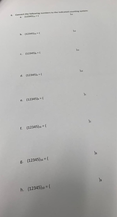 Solved Convert the following numbers to the indicated | Chegg.com