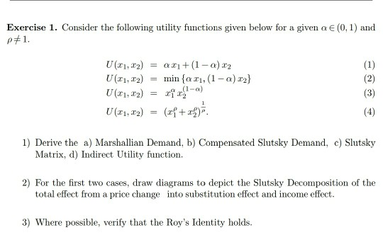 Exercise 1. Consider the following utility functions | Chegg.com