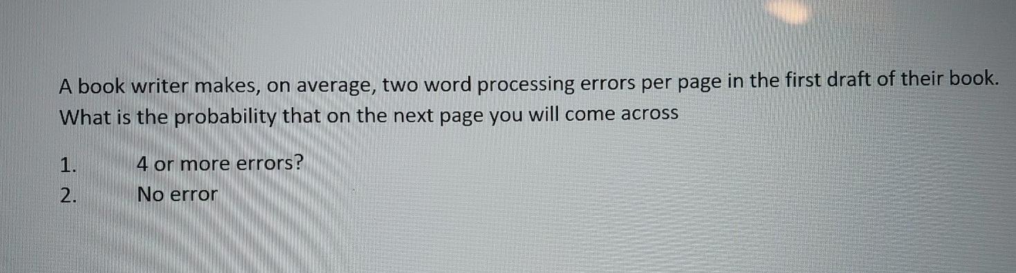 Solved A book writer makes, on average, two word processing | Chegg.com