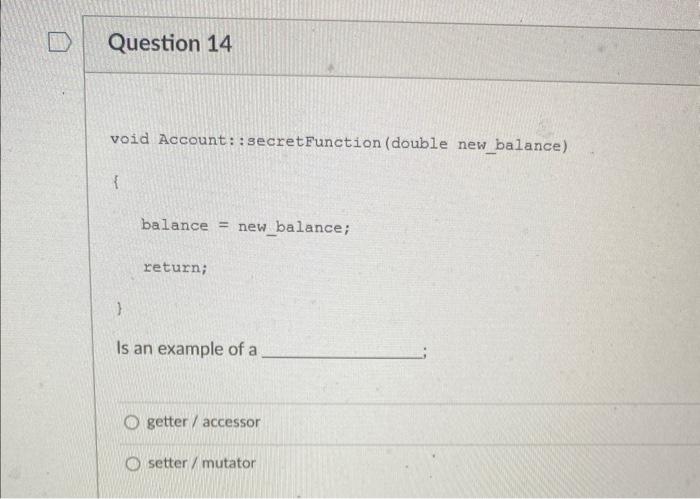 Solved double Account:: secretFunction() return balance; \} | Chegg.com