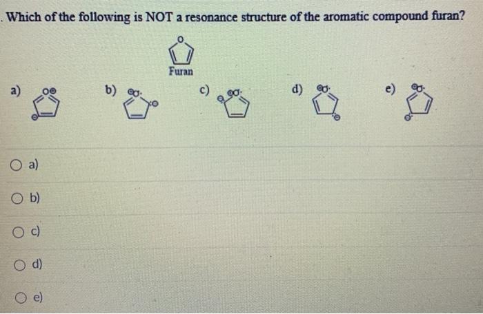 Solved Which of the following is NOT a resonance structure | Chegg.com