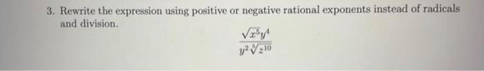 Solved 3. Rewrite the expression using positive or negative | Chegg.com