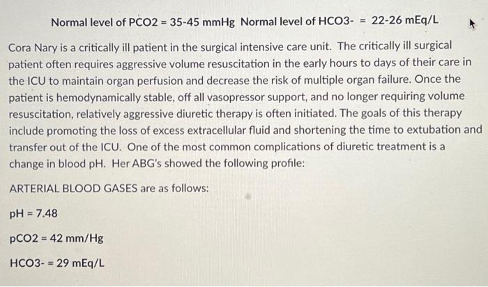Solved Normal level of PCO2 =35−45mmHg Normal level of | Chegg.com