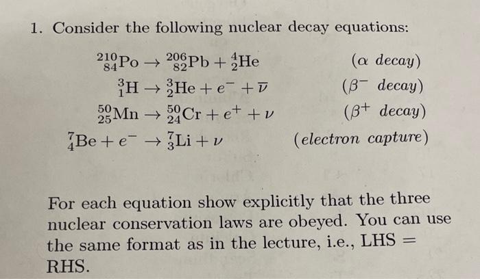 Solved Consider the following nuclear decay equations: | Chegg.com