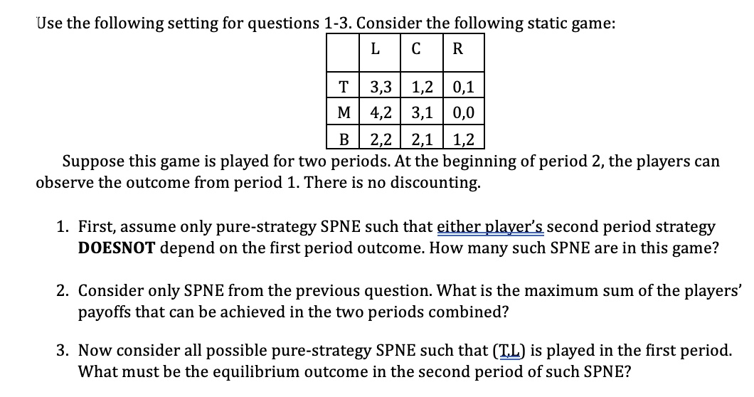 Solved Use the following setting for questions 1-3. | Chegg.com