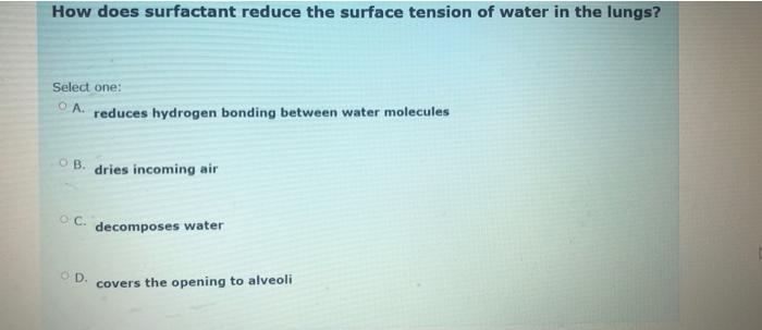 Solved How does surfactant reduce the surface tension of | Chegg.com