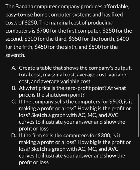 Solved The Banana computer company produces affordable, | Chegg.com