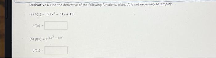 Solved Derivatives. Find the derivative of the following | Chegg.com