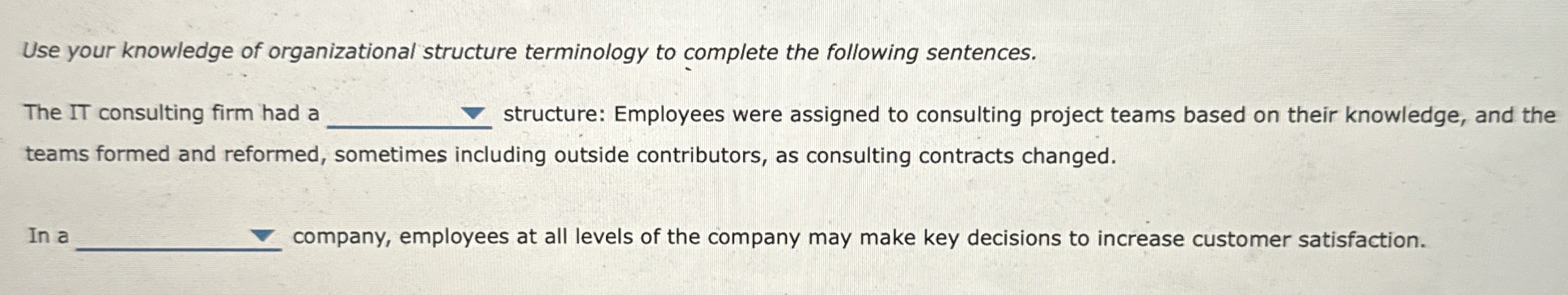 Solved Use your knowledge of organizational structure | Chegg.com